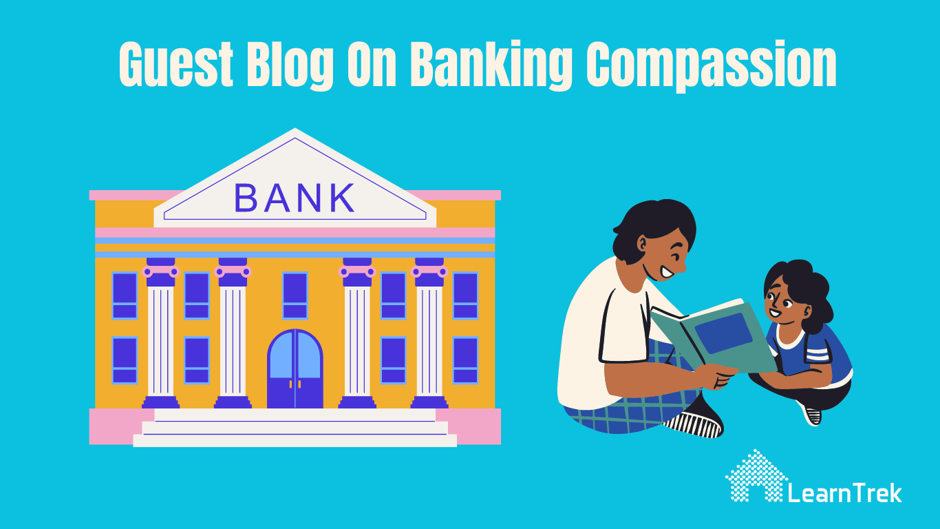 What is “banking compassion” and why does in matter in Alternative Provision schools? - LearnTrek